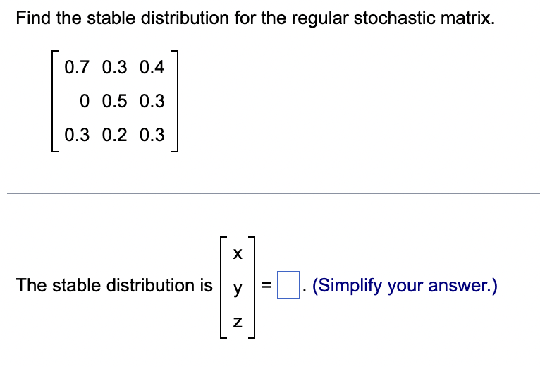 Solved Find the stable distribution for the regular | Chegg.com