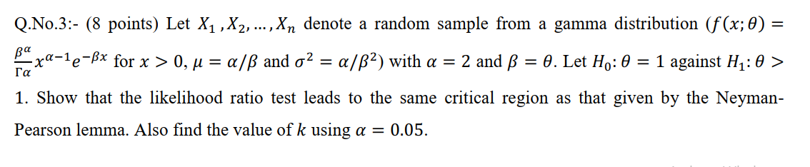 Solved Q.No.3:- (8 points) Let X1,X2,…,Xn denote a random | Chegg.com