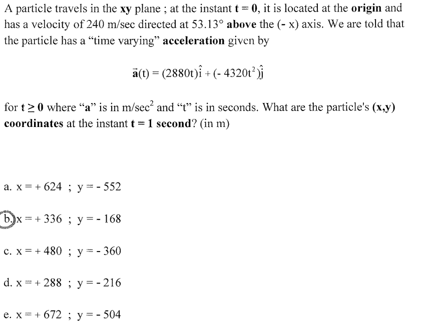 Solved A particle travels in the xy plane; at the instant | Chegg.com
