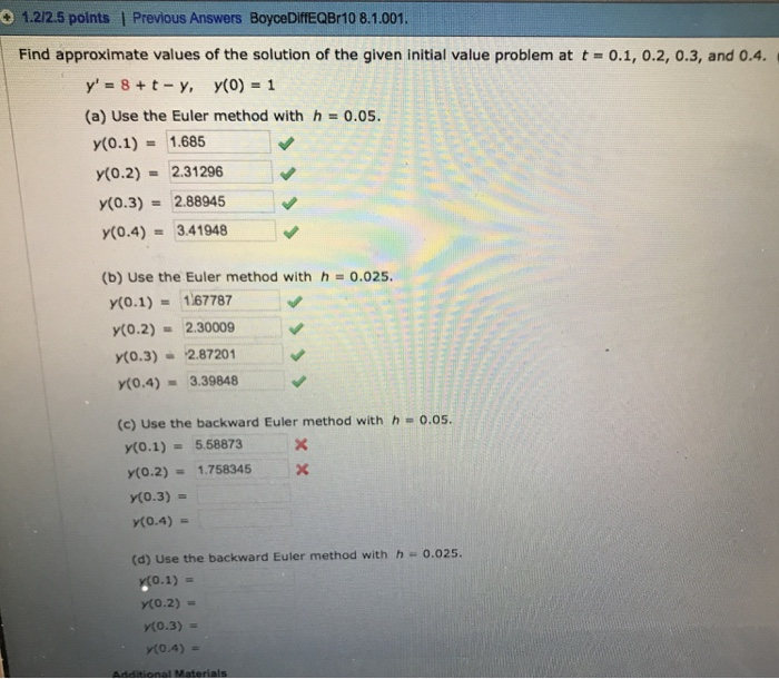 Solved Find Approximate Values Of The Solution Of The Given 