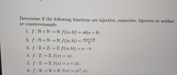Solved Determine if the following functions are injective, | Chegg.com