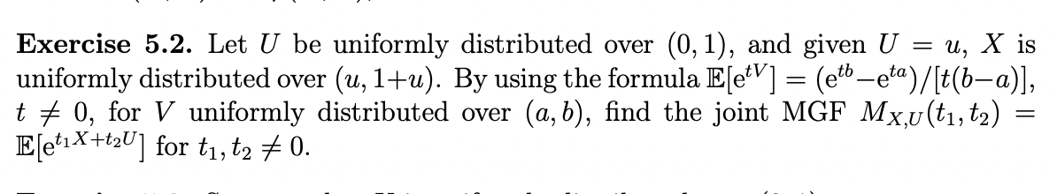 Solved Exercise 5.2. Let U be uniformly distributed over | Chegg.com
