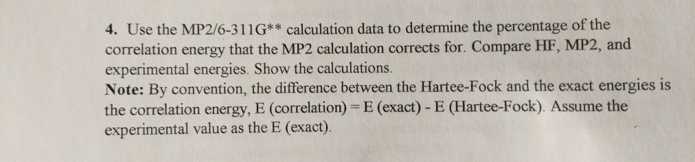 4. Use the MP2/6-311G** calculation data to determine | Chegg.com