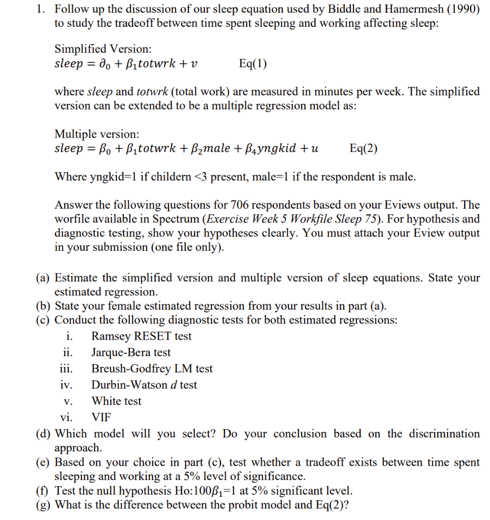 Solved 1. Follow up the discussion of our sleep equation | Chegg.com