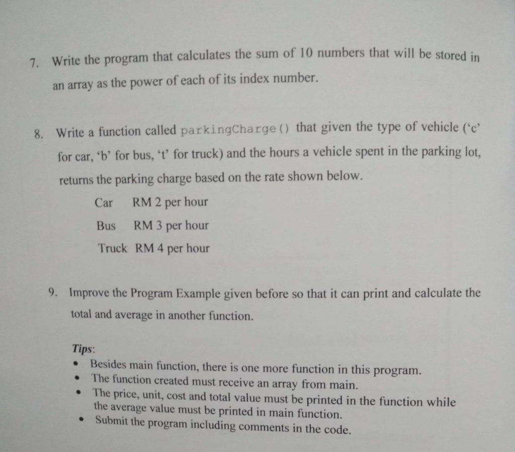 Solved 7 Write the program that calculates the sum of 10 | Chegg.com