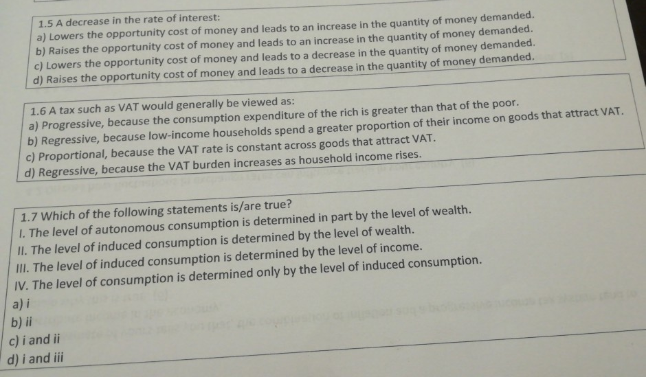 Solved 1.5 A decrease in the rate of interest: a) Lowers the | Chegg.com