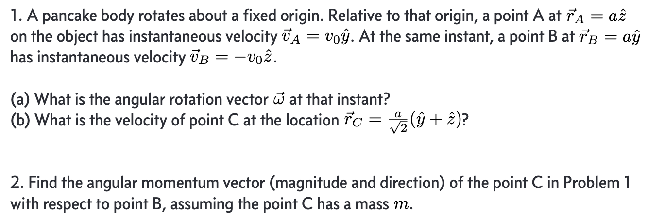 A pancake body rotates about a fixed origin. Relative | Chegg.com