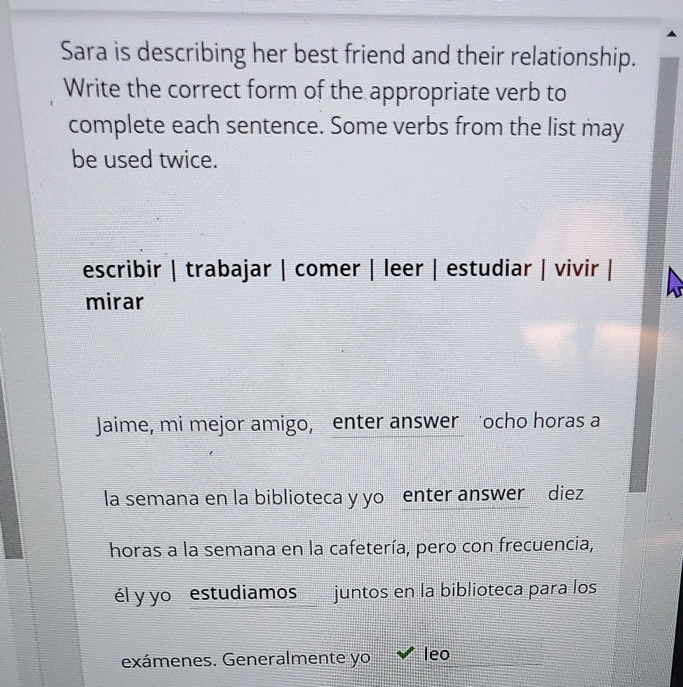 Sara is describing her best friend and their | Chegg.com