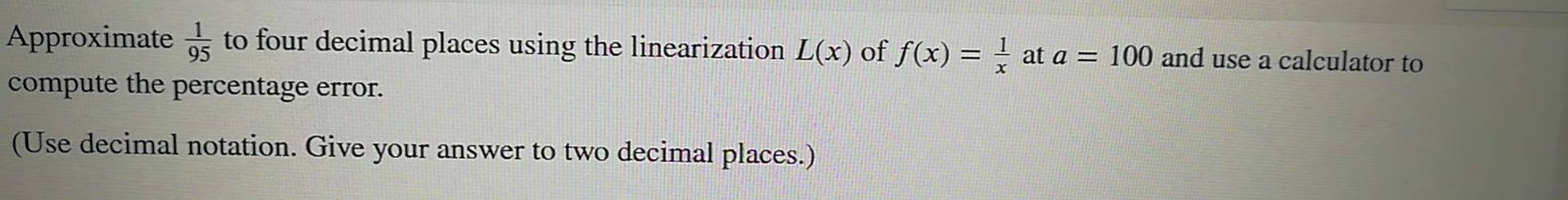 Solved Approximate to four decimal places using the | Chegg.com