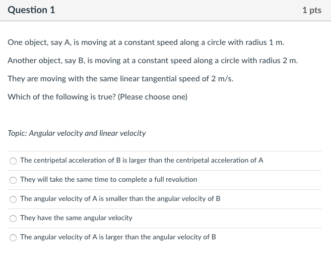 Solved Question 1 1 Pts One Object Say A Is Moving At A