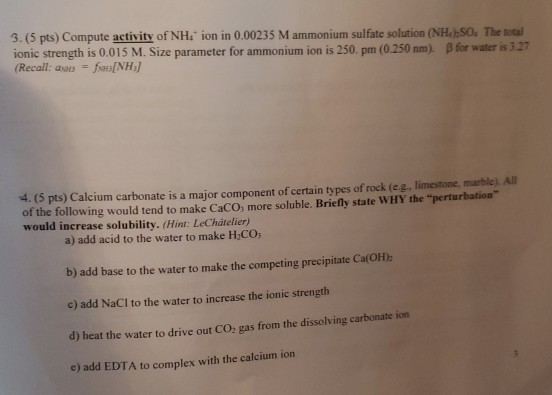 Solved 3. (5 pts) Compute activity of NH ion in 0.00235 M | Chegg.com