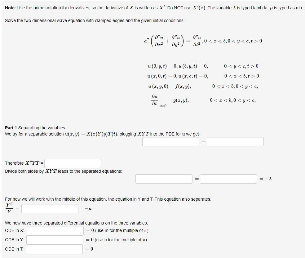 Solved Note: Use the prime notation for derivatives, so the | Chegg.com