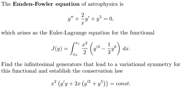 The Emden-Fowler equation of astrophysics is 13" + + | Chegg.com