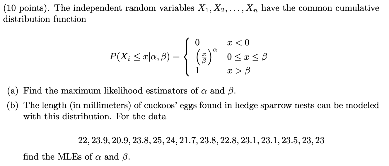 Solved (10 points). The independent random variables X1, X2, | Chegg.com