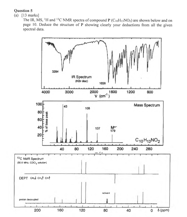 Solved Question 5 (a) [13 marks] The IR, MS,'H and C NMR | Chegg.com