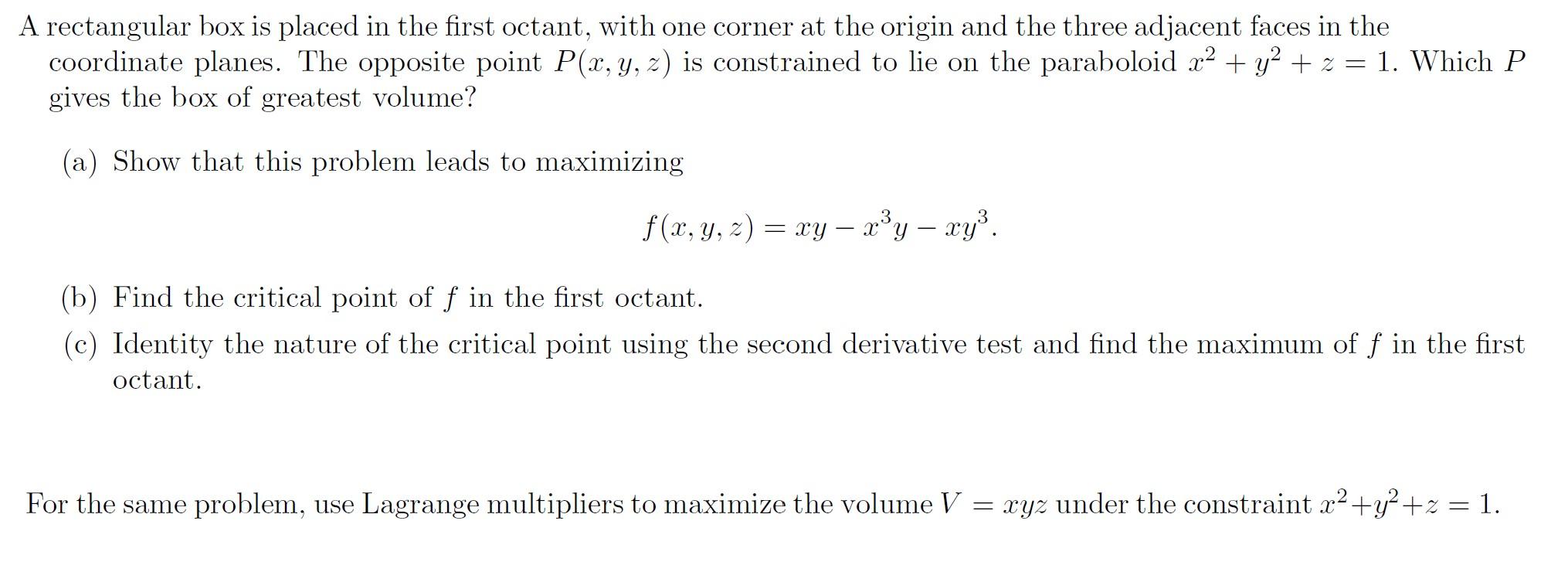 Solved A rectangular box is placed in the first octant, with | Chegg.com