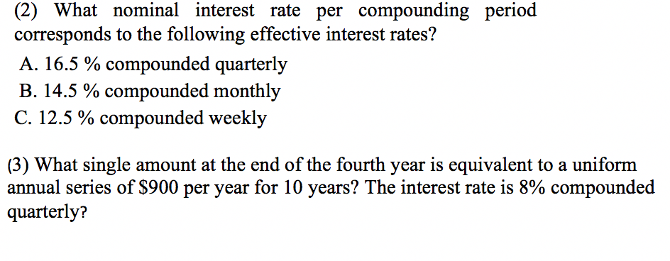 Solved (2) What nominal interest rate per compounding period | Chegg.com