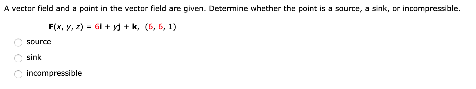 Solved A vector field and a point in the vector field are | Chegg.com