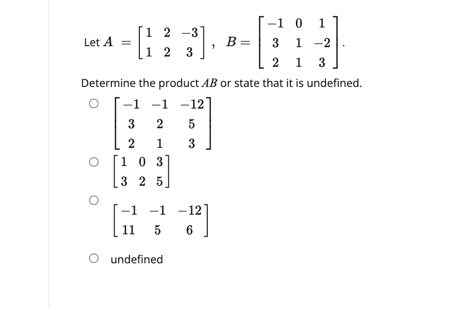 Solved -1 0 01 1 2 -3 Let A = 3³] B = 3 1-2 12 2 1 3 | Chegg.com