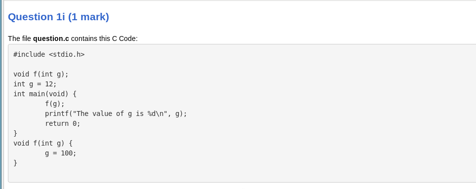 Solved Question 1i (1 mark) The file question.c contains | Chegg.com
