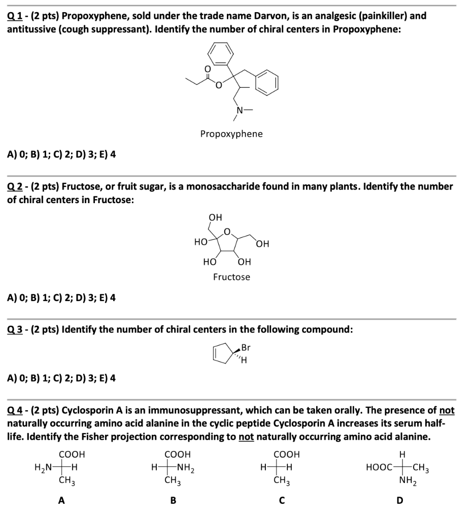 Solved Q1-(2 pts) Propoxyphene, sold under the trade name | Chegg.com
