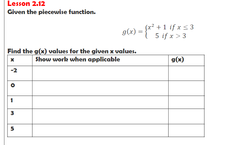 Solved Lesson 2.12 Given the piecewise function. g) = 9(x) | Chegg.com