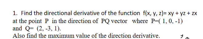 Solved 1 Find The Directional Derivative Of The Function