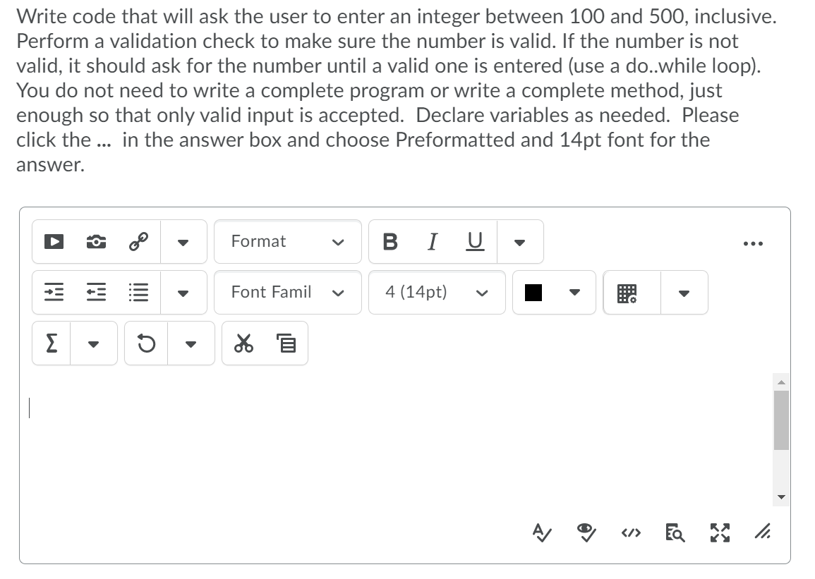 Solved Write code that will ask the user to enter an integer | Chegg.com