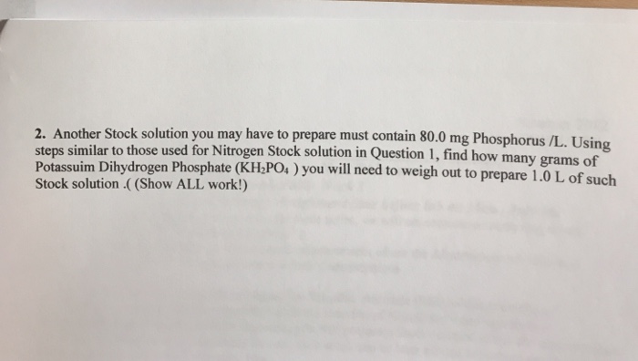 Solved 2. Another Stock solution you may have to prepare | Chegg.com