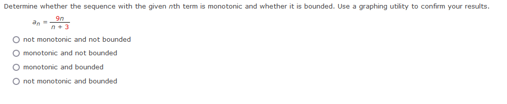 Solved Determine whether the sequence with the given nth | Chegg.com