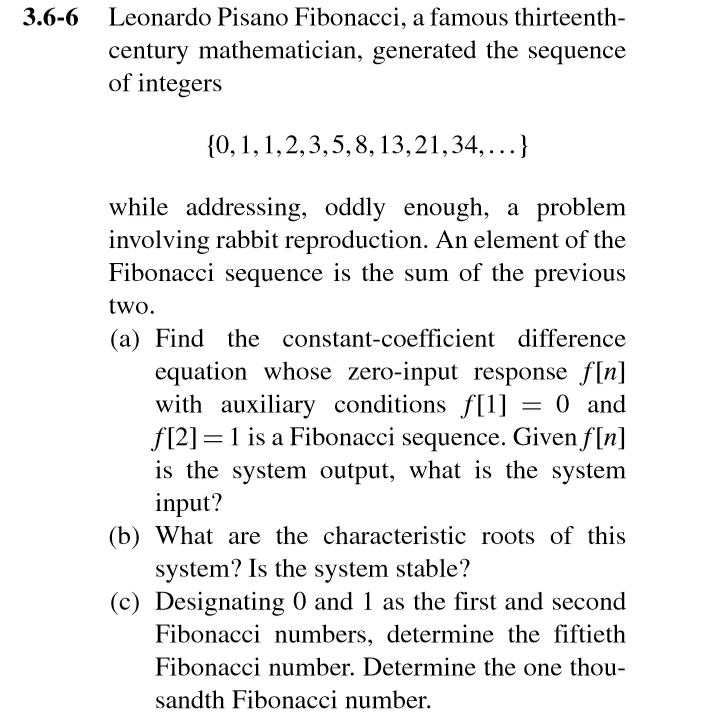 Solved 3.6-6 Leonardo Pisano Fibonacci, a famous thirteenth- | Chegg.com