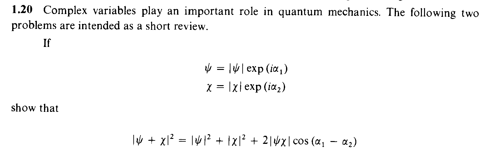 Solved Complex variables play an important role in quantum | Chegg.com