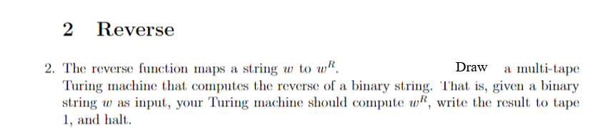 2 Reverse 2. The reverse function maps a string w to | Chegg.com