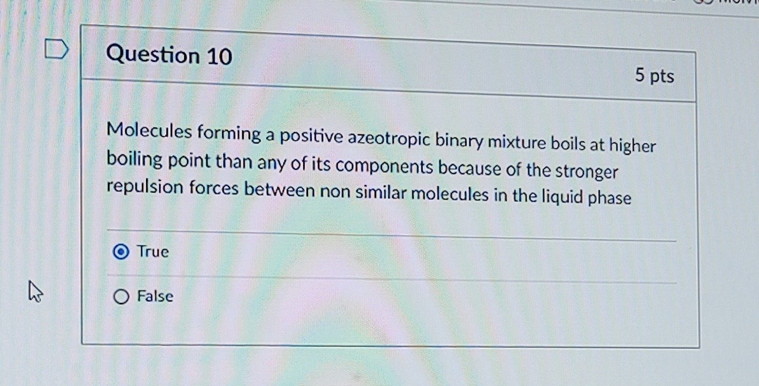 Solved Molecules forming a positive azeotropic binary | Chegg.com