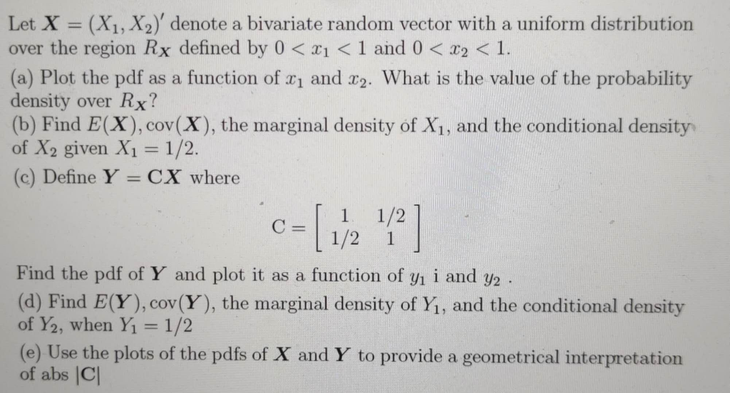 Let X = (X1, X2)' denote a bivariate random vector | Chegg.com