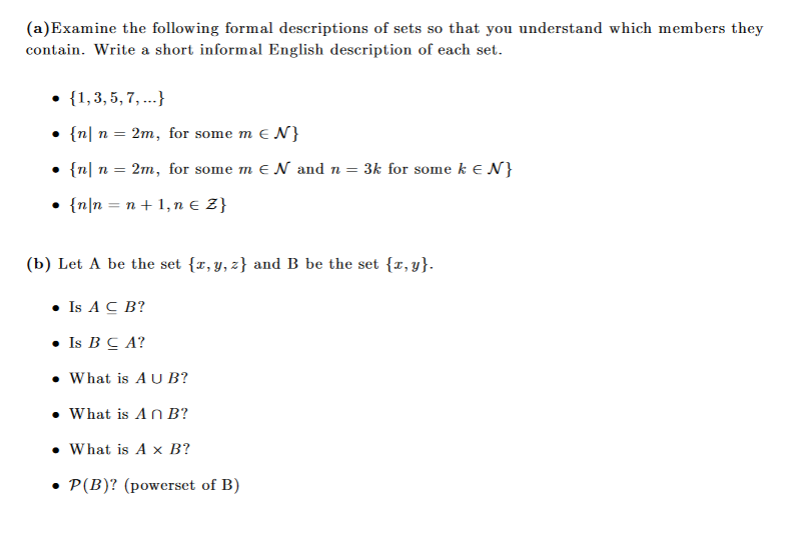 Solved (a)Examine the following formal descriptions of sets | Chegg.com