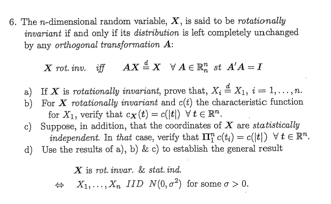 6. The n-dimensional random variable, X, is said to | Chegg.com