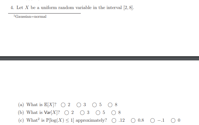 Solved 4 Let X Be A Uniform Random Variable In The Interval 4914