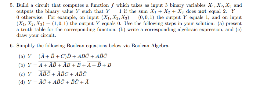 Solved = 5. Build a circuit that computes a function f which | Chegg.com