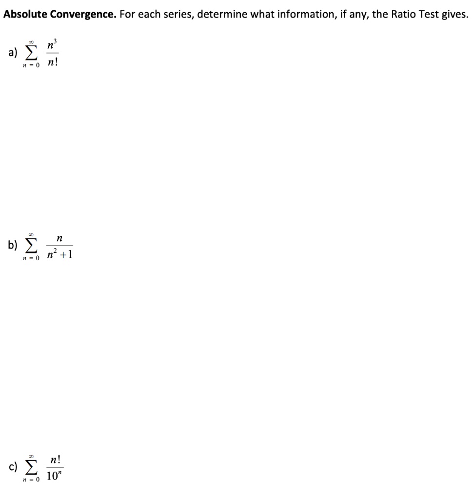 Solved Absolute Convergence. For each series, determine what | Chegg.com