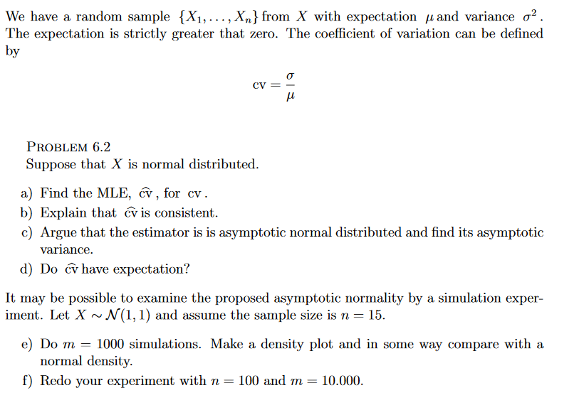 We have a random sample {X1, ..., Xn} from X with | Chegg.com