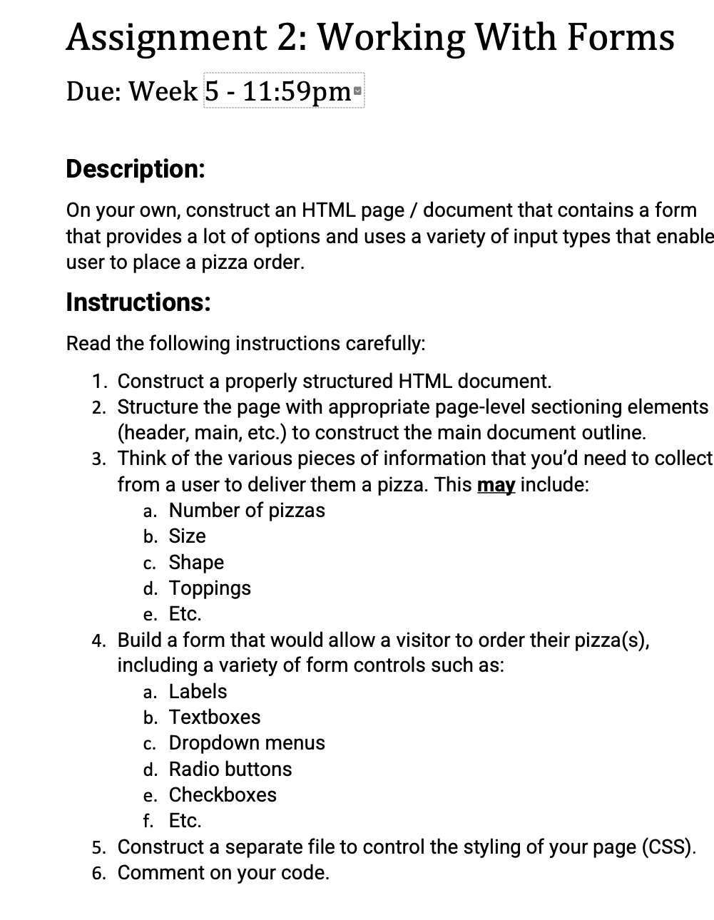 Solved Assignment 2: Working With Forms Due: Week 5 - | Chegg.com