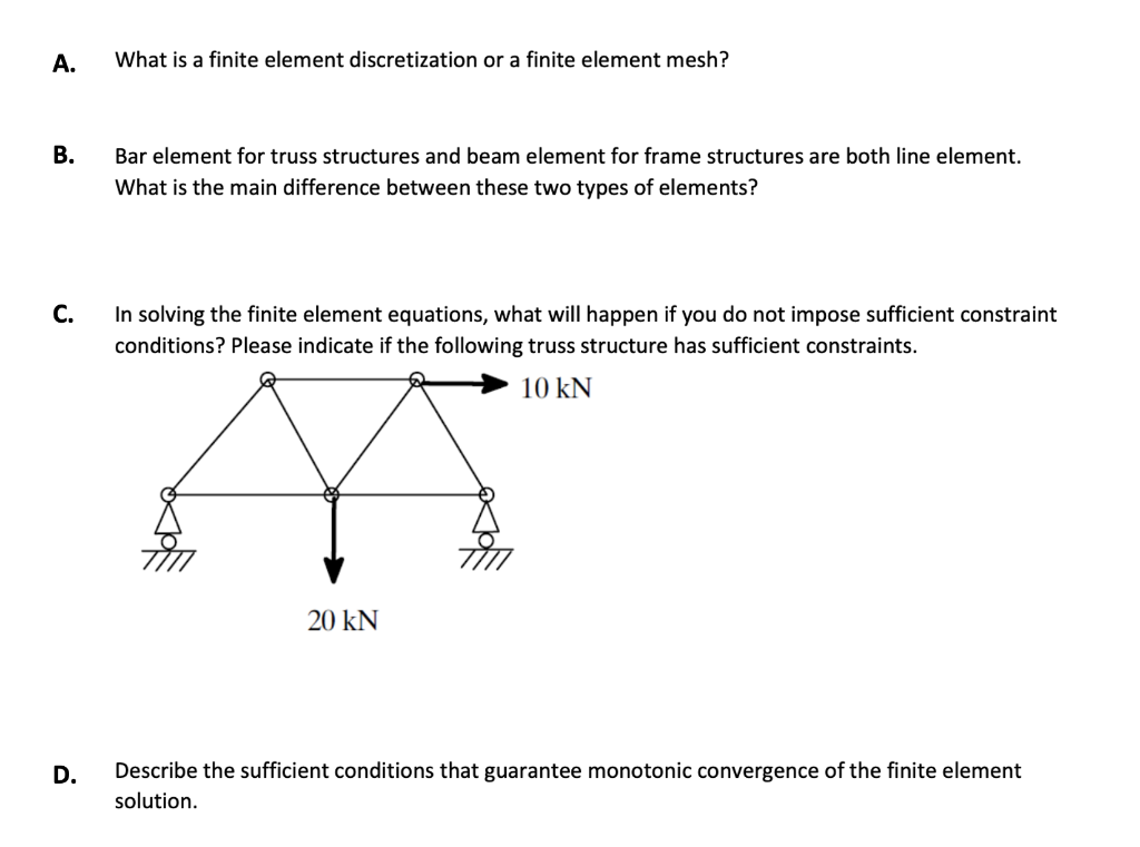 Solved A What Is A Finite Element Discretization Or A