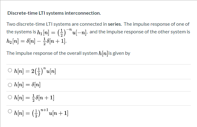 Solved Discrete-time LTI systems interconnection. Two | Chegg.com