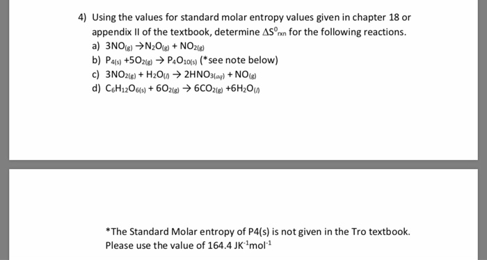 Solved 4) Using the values for standard molar entropy values | Chegg.com