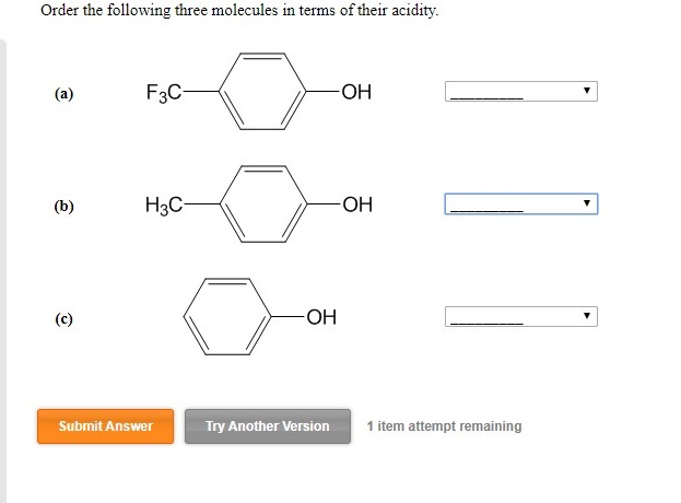 Solved Order the following three molecules in terms of their | Chegg.com
