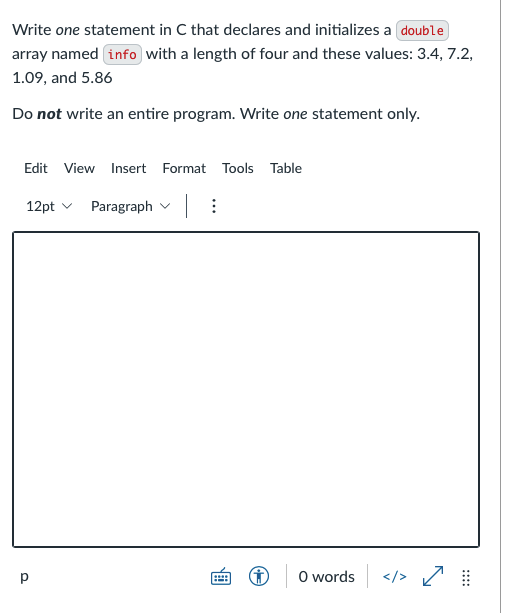 Solved Write one statement in C that declares and | Chegg.com
