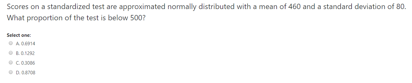 Solved Scores on a standardized test are approximated | Chegg.com