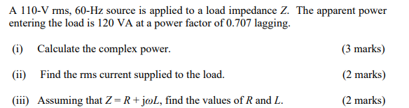 Solved A 110-V rms, 60-Hz source is applied to a load | Chegg.com