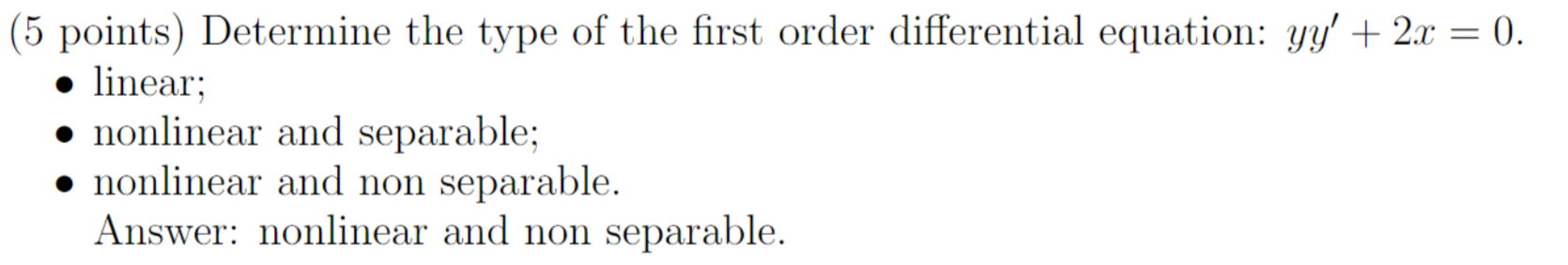 Solved ( 5 ﻿points) ﻿Determine the type of the first order | Chegg.com